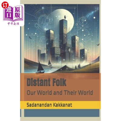 海外直订Distant Folk: Our World and Their World 遥远的民族：我们的世界和他们的世界