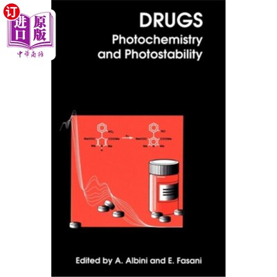 海外直订Drugs: Photochemistry and Photostability 药物：光化学和光稳定性