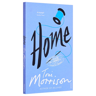 诺贝尔文学奖得主1993年 托妮莫里森 家 英文原版英版平装 Home Toni Morrison