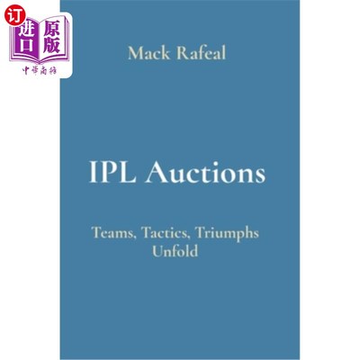 海外直订IPL Auctions: Teams, Tactics, Triumphs Unfold IPL拍卖：球队，战术，胜利展开