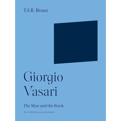 乔治-瓦萨里——其人和其文