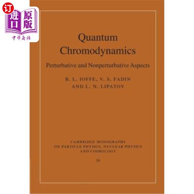 按需印刷Quantum Chromodynamics: Perturbative and Nonperturbative Aspects 量子色动力学：微扰和非微扰方面