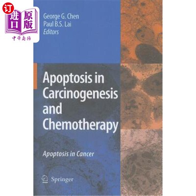 海外直订Apoptosis in Carcinogenesis and Chemotherapy: Apoptosis in Cancer 凋亡在癌变和化疗中的作用:凋亡在癌症中的作