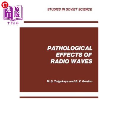 海外直订医药图书Pathological Effects of Radio Waves 无线电波的病理效应