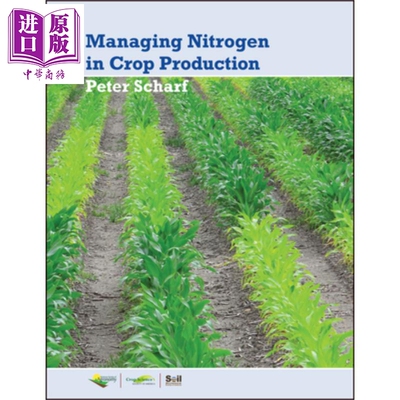 现货 管理作物生产所需的氮肥 Managing Nitrogen For Crop Production 【中商原版】