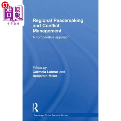 海外直订Regional Peacemaking and Conflict Management 区域和平与冲突管理