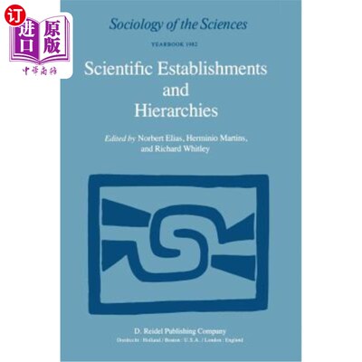 海外直订Scientific Establishments and Hierarchies 科学机构和等级制度