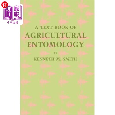 海外直订A Textbook of Agricultural Entomology 农业昆虫学教科书