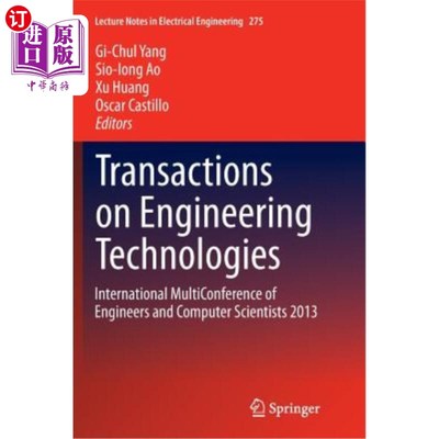 海外直订Transactions on Engineering Technologies: International Multiconference of Engin 工程技术学报:国际工程师和