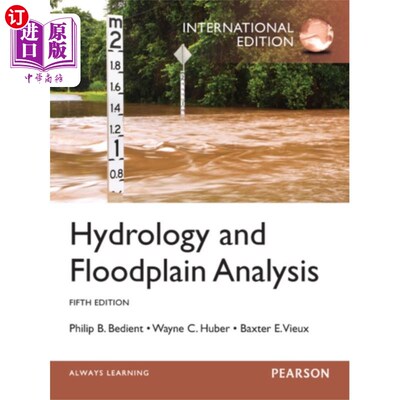 海外直订Hydrology and Floodplain Analysis 水文与洪泛区分析