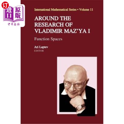 海外直订Around the Research of Vladimir Maz'ya I: Function Spaces 围绕Vladimir Maz'ya的研究I:功能空间