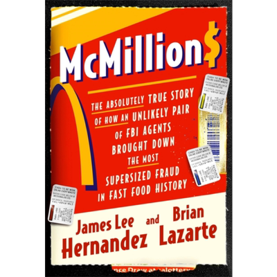 麦当劳大富翁事件簿 HBO经典纪录片增补版 McMillions 英文原版 James Lee Hernandez 纪实文学【中商原版】