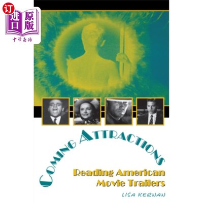 海外直订Coming Attractions: Reading American Movie Trailers 即将到来的景点：阅读美国电影预告片