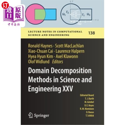 海外直订Domain Decomposition Methods in Science and Engineering XXV 科学与工程中的区域分解方法25