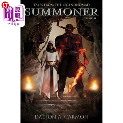 海外直订Summoner: Tales From The LegendNomad, Tome II 召唤师:传奇流浪者的故事，Tome II