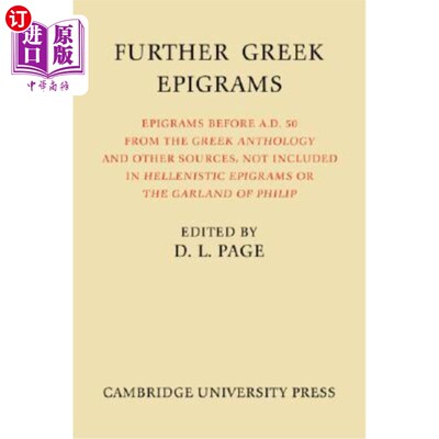 海外直订Further Greek Epigrams: Epigrams Before Ad 50 from the Greek Anthology and Other 更多希腊语Epigr