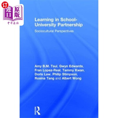 海外直订Learning in School-University Partnership 在校企合作中学习