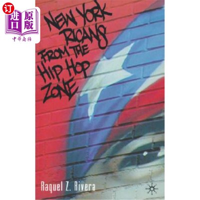 海外直订New York Ricans from the Hip Hop Zone 来自嘻哈区的纽约人