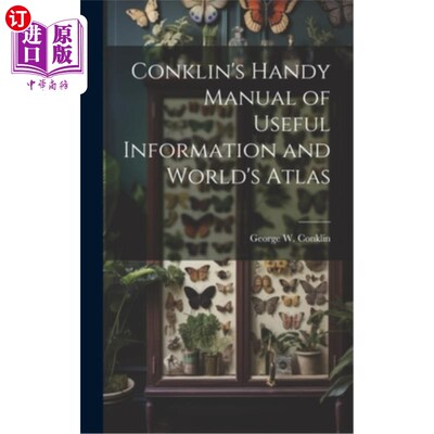 海外直订Conklin's Handy Manual of Useful Information and World's Atlas 康克林实用信息手册和世界地图集