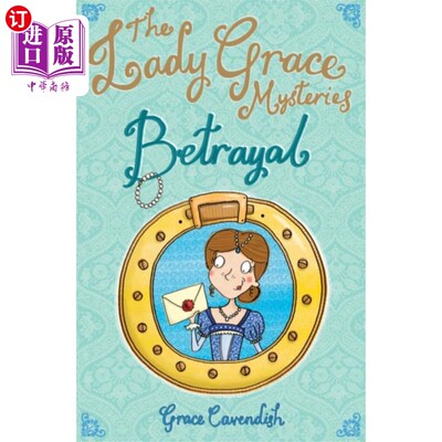 海外直订The Lady Grace Mysteries: Betrayal 格蕾丝夫人之谜:背叛