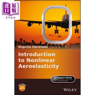 现货 Introduction to Nonlinear Aeroelasticity【中商原版】