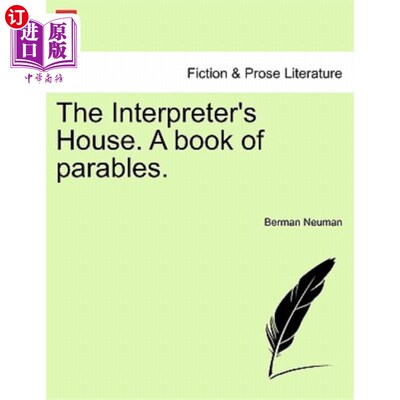 海外直订The Interpreter's House. a Book of Parables. 解释器的房子。寓言书