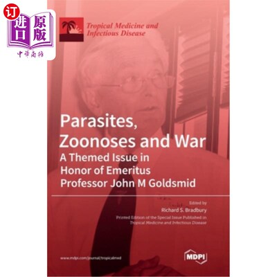 海外直订医药图书Parasites, Zoonoses and War: A Themed Issue in Honor of Emeritus Professor John