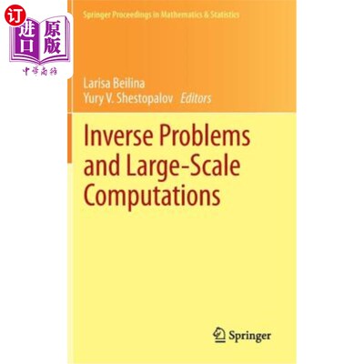 海外直订Inverse Problems and Large-Scale Computations 反问题与大规模计算