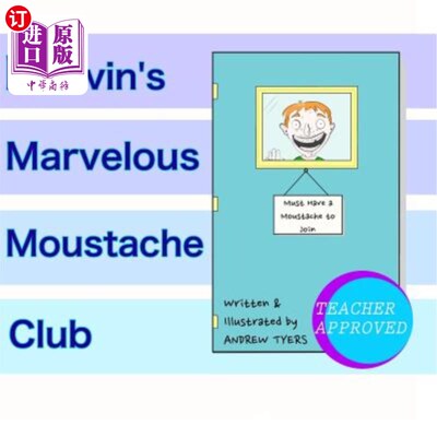海外直订Marvin's Marvelous Moustache Club: Marvin's Marvelous Moustache Club 马文的神奇胡子俱乐部:马文的神奇胡子俱