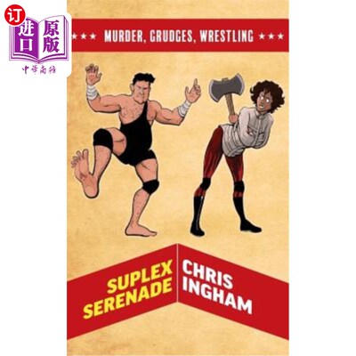 海外直订Suplex Serenade 苏普莱克斯小夜曲