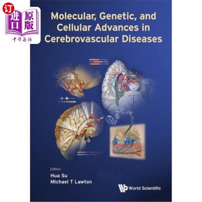 海外直订医药图书Molecular, Genetic, and Cellular Advances in Cerebrovascular Diseases 脑血管疾病的分子、基因和细胞