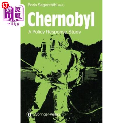海外直订医药图书Chernobyl: A Policy Response Study 切尔诺贝利:政策响应研究