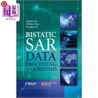 海外直订Bistatic SAR Data Processing Algorithms 双基地SAR数据处理算法