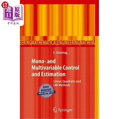 海外直订Mono- And Multivariable Control and Estimation: Linear, Quadratic and LMI Method Mono- And