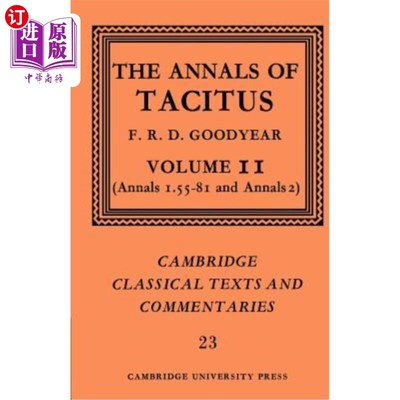 海外直订The Annals of Tacitus: Volume 2, Annals 1.55-81 and Annals 2 塔西佗年鉴：第二卷，年鉴1.55-81和年鉴2