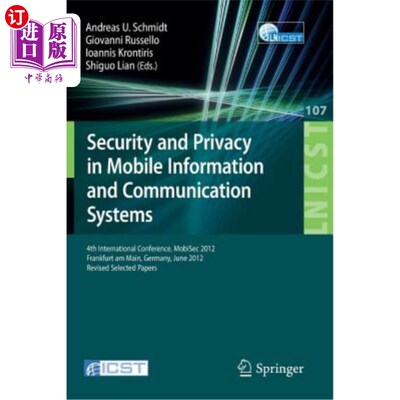 海外直订Security and Privacy in Mobile Information and Communication Systems: 4th Intern 移动信息和通信系统中的安全