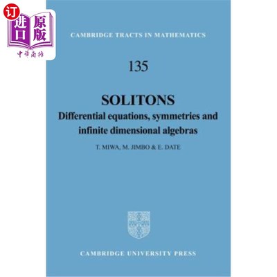 海外直订Solitons: Differential Equations, Symmetries and Infinite Dimensional Algebras 孤子：微分方程、对称性和无限
