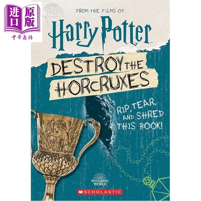摧毁魂器 哈利 波特官方活动书 英文原版 Destroy the Horcruxes Scholastic【中商原版】