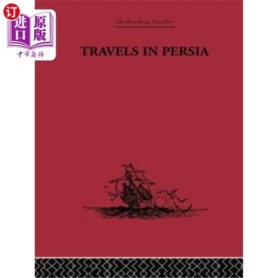 海外直订Travels in Persia: 1627-1629 波斯旅行：1627-1629