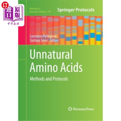 海外直订Unnatural Amino Acids: Methods and Protocols 非自然氨基酸:方法和协议