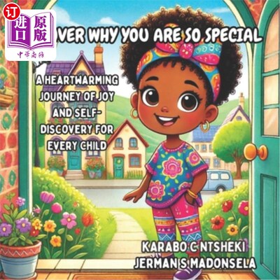 海外直订Discover Why You Are So Special: A Heartwarming Journey of Joy and Self-Discover 发现你为什么如此特别：每个