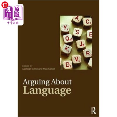 海外直订Arguing About Language 语言争论
