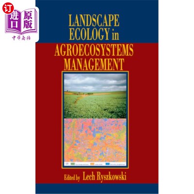 海外直订Landscape Ecology in Agroecosystems Management 农业生态系统管理中的景观生态学