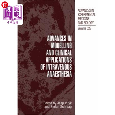海外直订医药图书Advances in Modelling and Clinical Application of Intravenous Anaesthesia 静脉麻醉的建模及临床应用