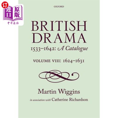 海外直订British Drama 1533-1642: A Catalogue 英国戏剧1533-1642:目录