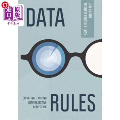 海外直订Data Rules: Elevating Teaching with Objective Reflection 数据法则：以客观反思提升教学
