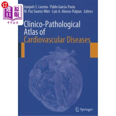 海外直订医药图书Clinico-Pathological Atlas of Cardiovascular Diseases 心血管疾病临床病理图谱