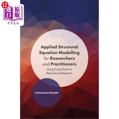 海外直订Applied Structural Equation Modelling for Researchers and Practitioners: Using R 研究人员和从业者的应用结构