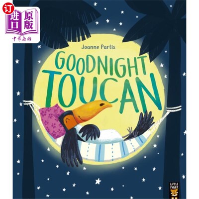 海外直订Goodnight Toucan 晚安巨嘴鸟