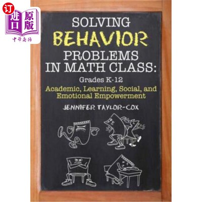 海外直订Solving Behavior Problems in Math Class: Academic, Learning, Social, and Emotion 解决数学课上的行为问题:学